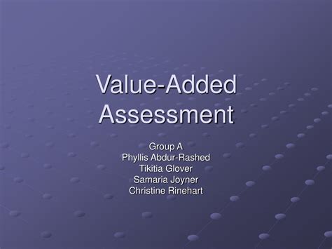 Ppt Value Added Assessment Powerpoint Presentation Free Download Id3272804