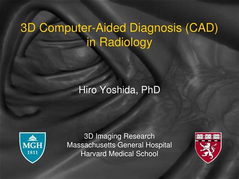 Ppt 3d Computer Aided Diagnosis Cad In Radiology Powerpoint Presentation Id 5986346