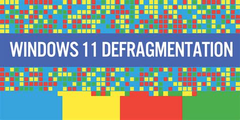 5 Best Free Disk Defragmentation Tools For Windows 11