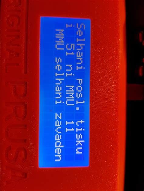 Screen Failures MMU Corrupted Issue Prusa D Prusa Firmware GitHub