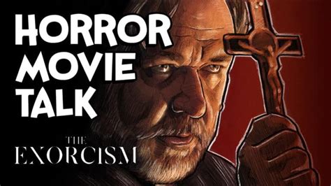 The Exorcism Review Horror Movie Talk