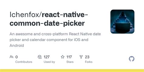 React Native Common Date Pickerpackagejson At Master · Lchenfoxreact Native Common Date