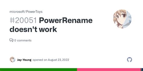 powerrename doesn t work · issue 20051 · microsoft powertoys · github