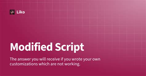 Modified Script Liko