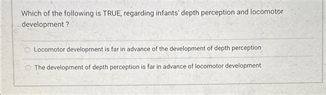 Solved Which Of The Following Is True Regarding Infants