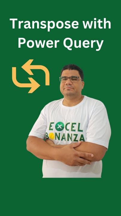 excel bonanza on linkedin exceltips excelbonanza transpose powerquery