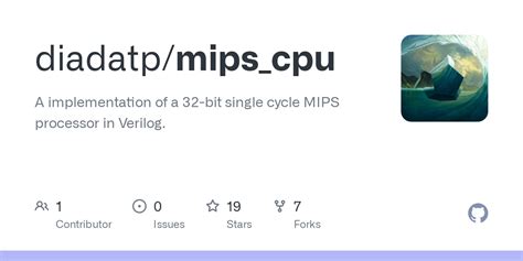 Github Diadatpmipscpu A Implementation Of A 32 Bit Single Cycle Mips Processor In Verilog