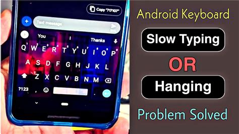 How To Fix Android Keyboard Hanging Or Slow Typing Problem Android