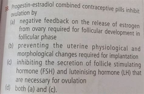 Progestin Estradiol Combined Contraceptive Pills Inhibit Ovulation By
