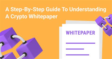 A Step By Step Guide To Understanding A Crypto Whitepaper Coinstats Blog