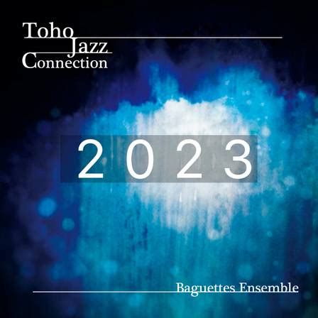Toho Jazz Connection 2023 Thbwiki · 专业性的东方project维基百科 Tbsgroup