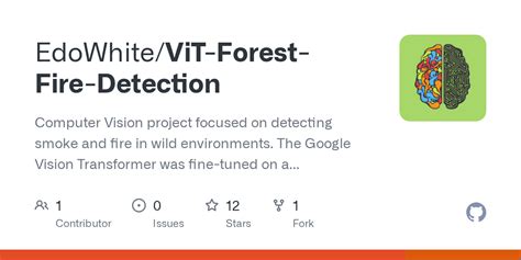 Github Edowhitevit Forest Fire Detection Computer Vision Project Focused On Detecting Smoke