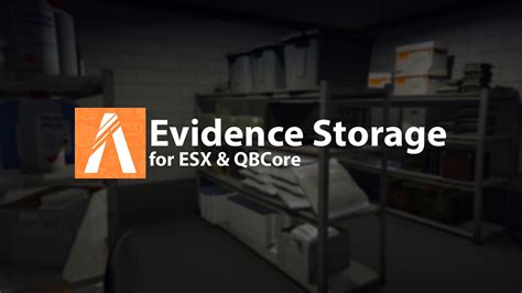 [esx] [qbcore] Evidence Storage Fivem Releases Cfx Re Community