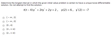 Solved Determine The Longest Interval In Which The Given