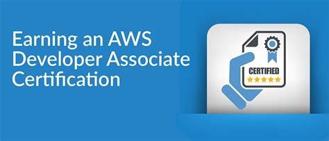 Earning An Aws Developer Associate Certification