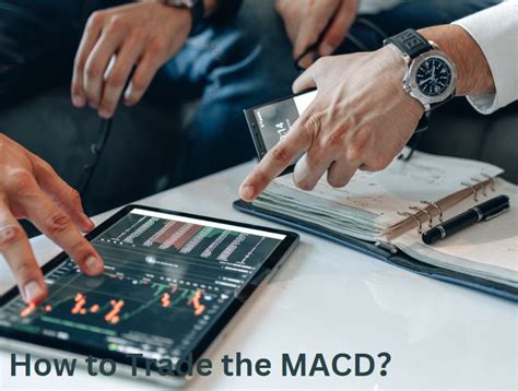 How To Trade The MACD BrokersView