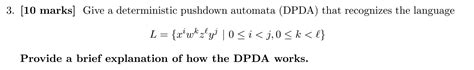 Solved 3 10 Marks Give A Deterministic Pushdown Automata