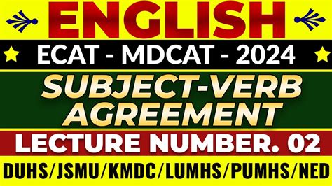 Ecat Mdcat 2024 English Subject Verb Agreement Lecture 02 Youtube