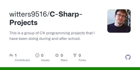 Github Witters9516c Sharp Projects This Is A Group Of C