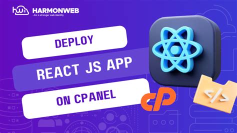 How To Deploy React JS App On CPanel HarmonWeb Blog
