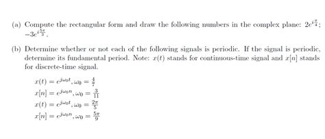 Solved A Compute The Rectangular Form And Draw The Chegg