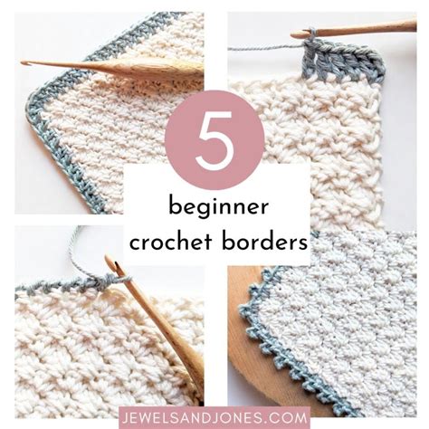 5 Crochet Borders For Absolute Beginners Jewels And Jones