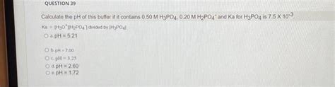 Solved Calculate The PH Of This Buffer If It Contains Chegg