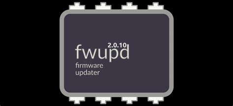 Fwupd 2010 擴展了 Linux 上的韌體更新支持