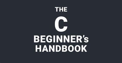 freecodecamp on linkedin the c beginner s handbook learn c