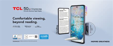 TCL 50 NXTPAPER 5G Smartphone 5G Display 6 8 120Hz Nxtpaper 3 0 256GB 16GB RAM 8GB 8GB