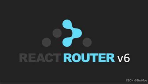 react路由 基本使用 嵌套路由 动态路由 获取路由参数 异步路由 根据配置文件来生成路由 react 嵌套路由 csdn博客
