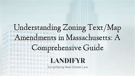 Understanding Zoning Textmap Amendments In Massachusetts A