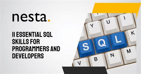 11 Essential SQL Skills for Programmers and Developers | Nesta
