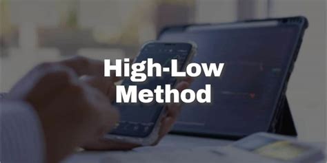 Understanding The High Low Method A Complete Guide Revenue Agenda Understanding The High Low Method A Complete Guide Revenue Agenda