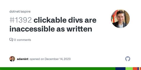 Clickable Divs Are Inaccessible As Written · Issue 1392 · Dotnet