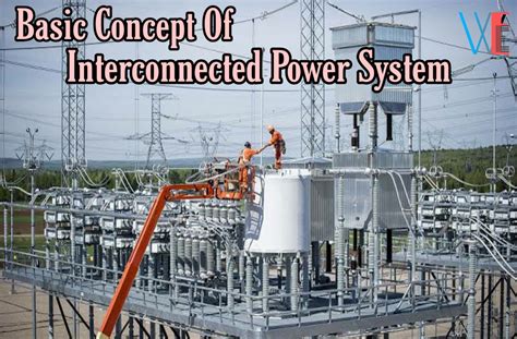 What Is Interconnected System In Power System At James Tarvin Blog