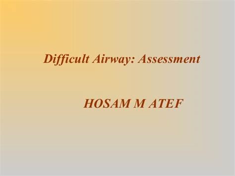 Difficult Airway Assessment Ppt