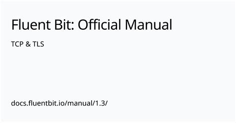 Tcp And Tls Fluent Bit Official Manual