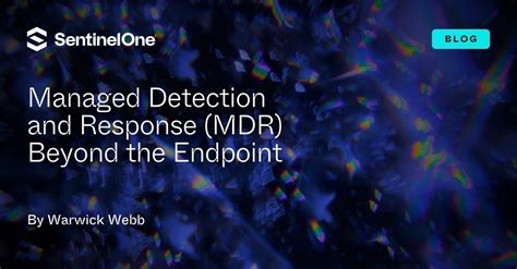 Managed Detection And Response Mdr Beyond The Endpoint Blog