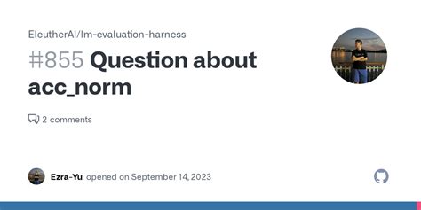 Question About Accnorm · Issue 855 · Eleutherailm Evaluation Harness