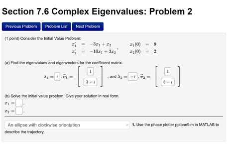 Solved Section 76 Complex Eigenvalues Problem 2 Previous
