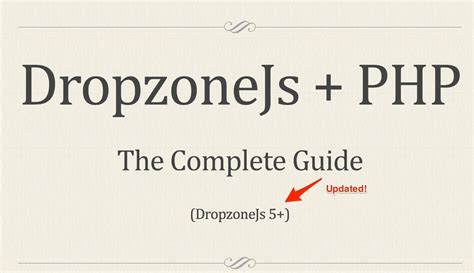 DropzoneJs PHP The Complete Guide