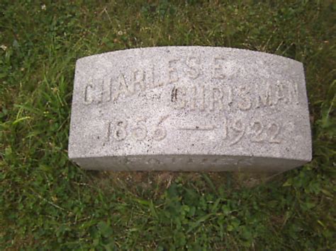 Charles E Chrisman 1856 1922 Find A Grave Memorial