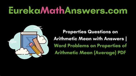 Properties Questions On Arithmetic Mean With Answers Word Problems On Properties Of Arithmetic