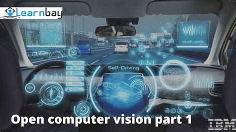 Open Computer Vision Part 1 Learnbay Youtube