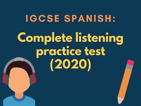 Edexcel Igcse Spanish Listening Practice Test New Spec Teaching Resources