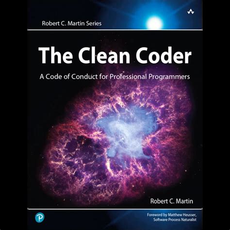 The Clean Coder A Code Of Conduct For Professional Programmers Robert C Martin Series Math