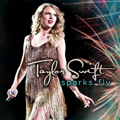 Sparks Fly Taylor Swift