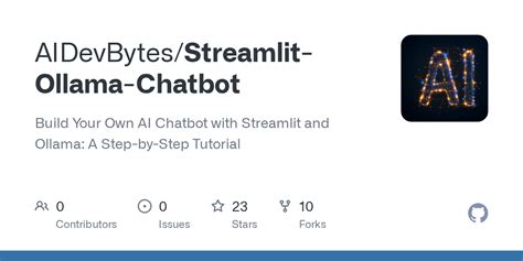 Github Aidevbytesstreamlit Ollama Chatbot Build Your Own Ai Chatbot