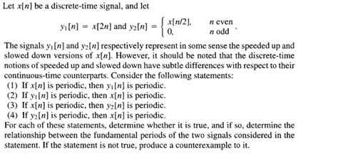 Solved Let X[n] Be A Discrete Time Signal And Let